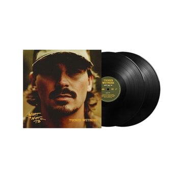 Tucker Wetmore - What Not To (2 LP) - Muziker