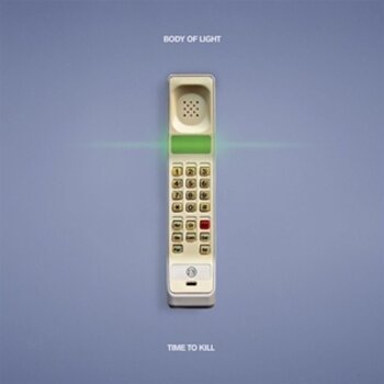 Body Of Light - Time To Kill (Limited Edition) (Purple Transparent ...