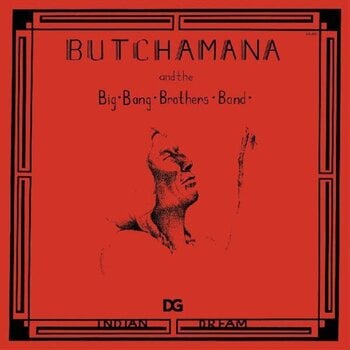 Butchamana & The Big Brothers Band - Indian Dream (Reissue) (LP) - Muziker