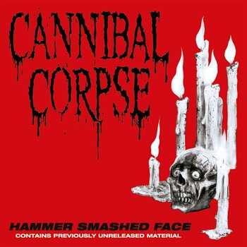 Cannibal Corpse - Hammer Smashed Face (Reissue) (LP) - Muziker