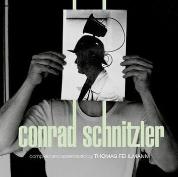 Conrad Schnitzler - Kollektion 05 - Compiled And Assembled By Thomas ...