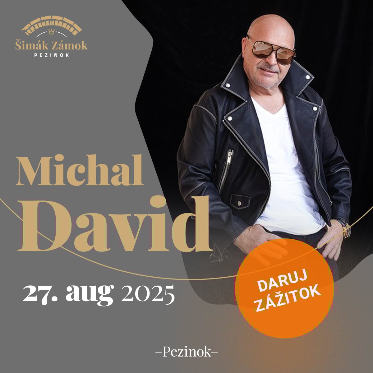 Koncert: Michal David exkluzívny koncert - , 27.08.2025 - Muziker